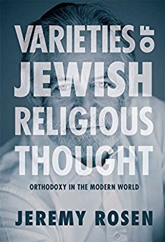 Varieties of Jewish Religious Thought – Rabbi Jeremy Rosen